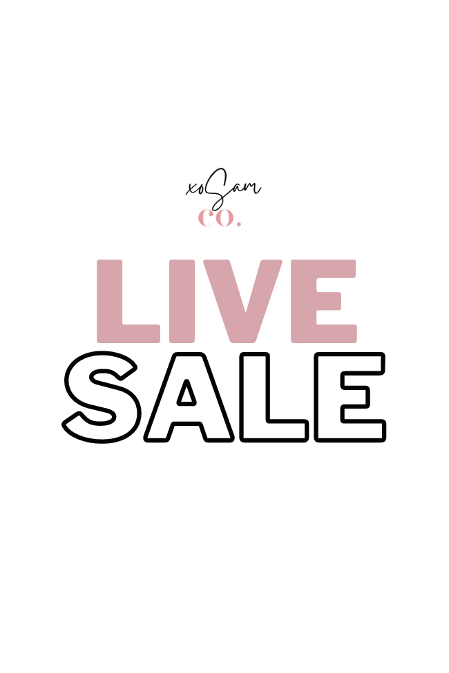 Live Sale – XO SAM CO.